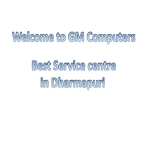 GM Computers,Dharmapuri | PPTX