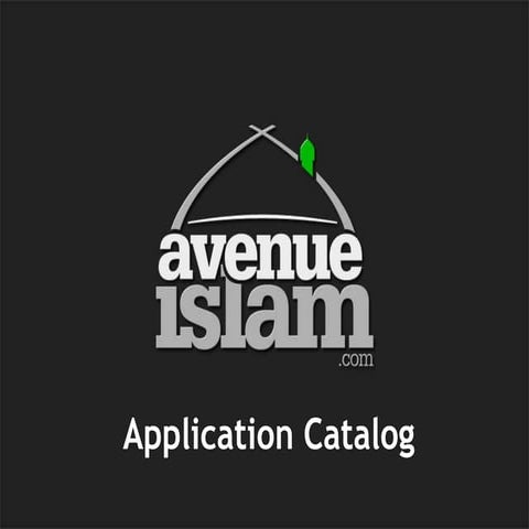 Avenue Islam Application Catalog | PPTX