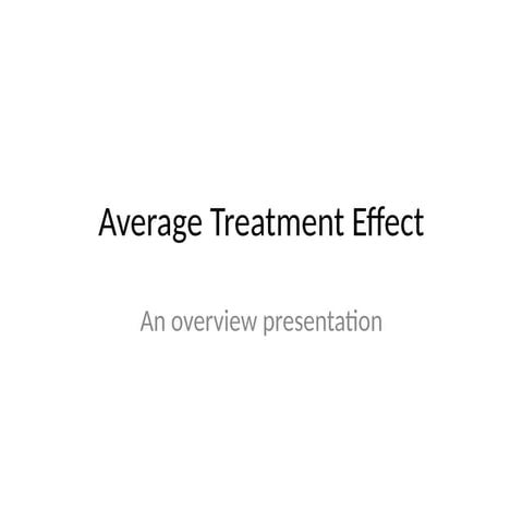 On Average Treatment Effect Definitions Etc Pptx