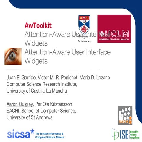 AwToolkit: Attention-Aware User Interface Widgets | PPT