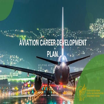 AVIATION CAREER DEVELOPMENT PLAN..pptx