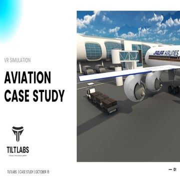 Aviation Case Study — VR SIMULATION - TILT LABS | PDF | Aviation Industry | Industries