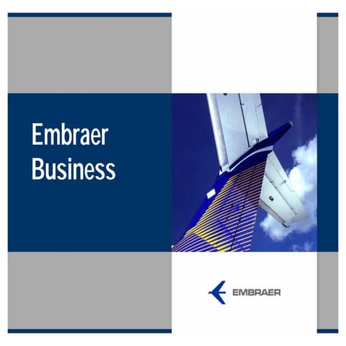 Embraer at a glance | PDF