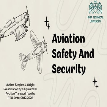 Aviation Safety and Security Author Stephen J. Wright_20260113_040127 ...