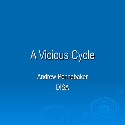 A Vicious Cycle | PPT