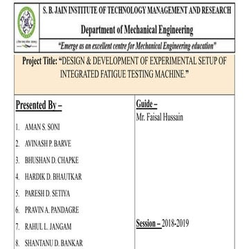 DESIGN & DEVELOPMENT OF EXPERIMENTAL SETUP OF INTEGRATED FATIGUE ...