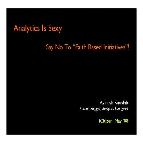 iCitizen 2008: Avinash Kaushik | PDF