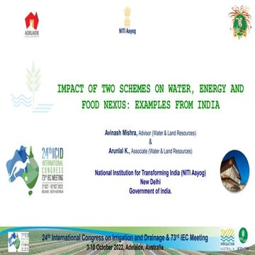 IMPACT OF TWO SCHEMES ON WATER, ENERGY AND FOOD NEXUS: EXAMPLES FROM ...