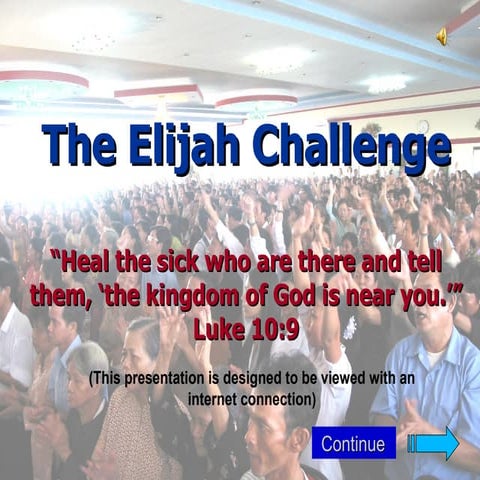 Av Introduction To The Elijah Challenge 2009 For Web | PPT