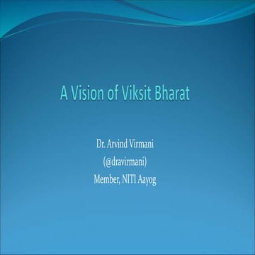A Vision of Viksit Bharat by Arvind Virmani | PDF