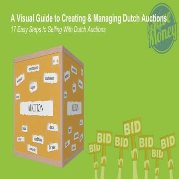 A Visual Guide to Creating and Managing Dutch Auctions | PDF