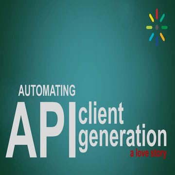 Automating Api Client Generation Ppt