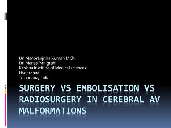 Arteriovenous Malformation (AVM) of Brain | PPT