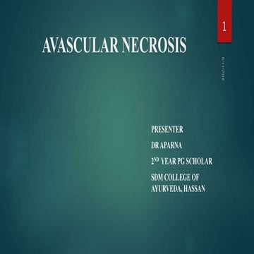 AVASCULAR NECROSIS | PPTX