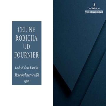 Celine robichaud fournier-Family lawyer | PPTX