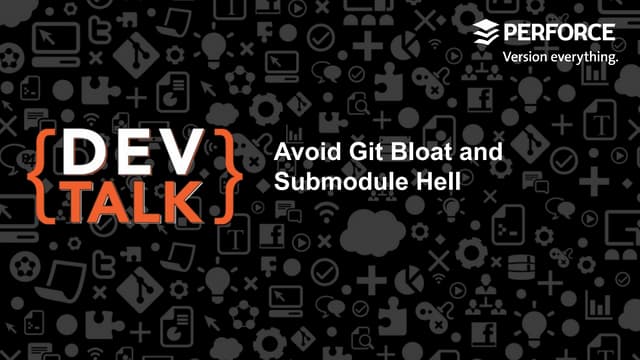 Avoid Git Bloat And Submodule Hell With Git Fusion Ppt 6951