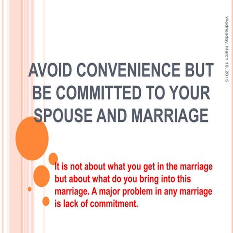 Avoid Convenience but be Committed to Your Spouse and Marriage | PPTX