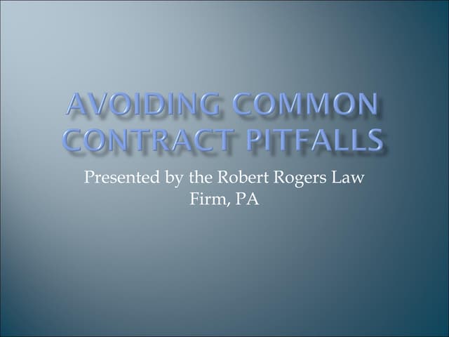 Avoiding Common Contract Pitfalls | PPT Avoiding Common Contract Pitfalls | PPT