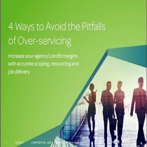 Deltek Agency Management: Avoid the pitfalls of over servicing | PPT