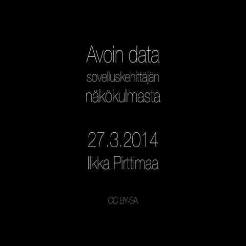 Avoin data sovelluskehittäjän näkökulmasta | PDF