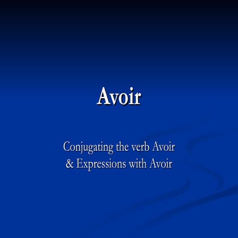 Avoir present tense | PDF
