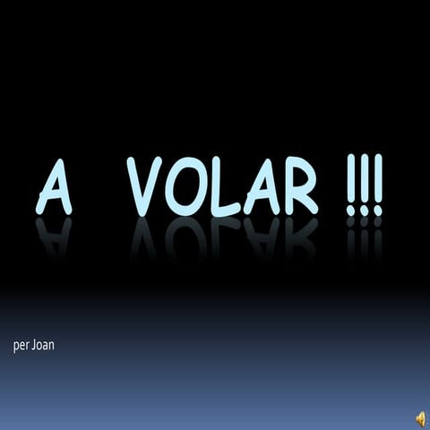 A volar | PPT