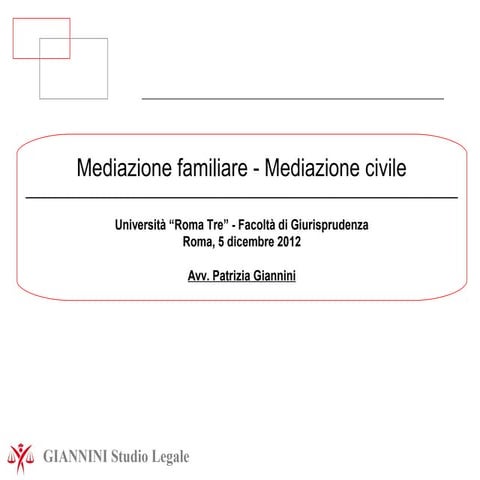 Avv. patrizia giannini.mediazione familiare mediazione civile ...