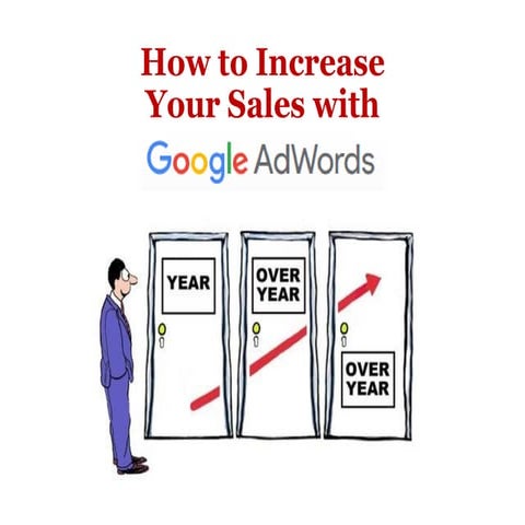 How to Increase Your Sales with Google AdWords | PDF