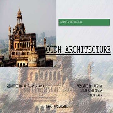Awadh architecture | PPTX