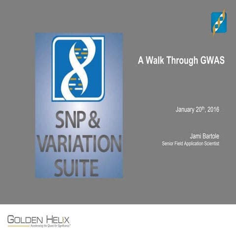 A Walk Through GWAS | PPT
