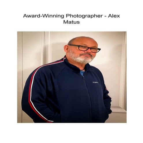 Award - Winning Photographer - Alex Matus | PDF