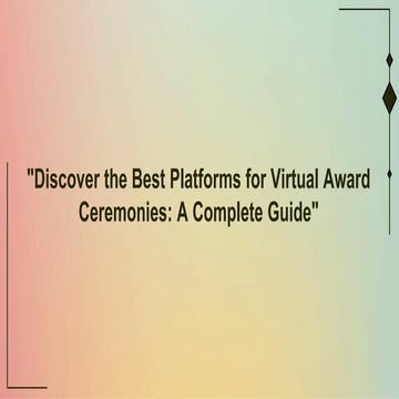 Discover the Best Platforms for Virtual Award Ceremonies: A Complete ...
