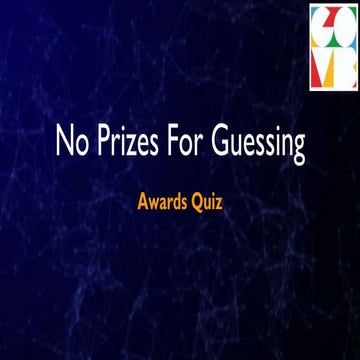 No Prizes For Guessing- A Written Quiz on Awards | PPT