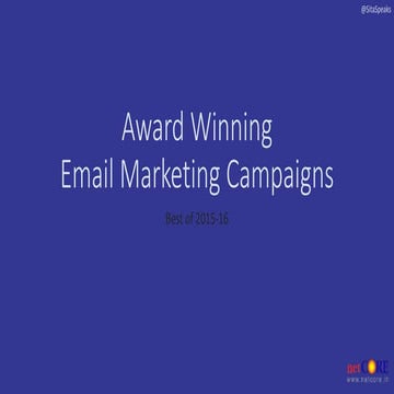 Award Winning Email Marketing Campaigns | PPTX | Email | Internet