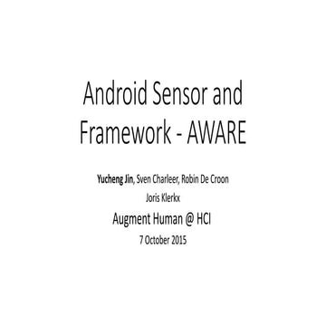 Android Sensor And Framework Aware Pptx Operating Systems