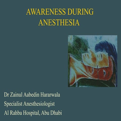 awareness during administering general anesthesia | PPT