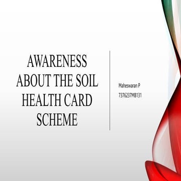 AWARENESS ABOUT THE SOIL HEALTH CARD SCHEME.pptx