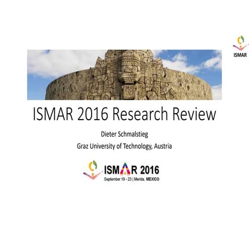 Dieter Schmalsteig (TU Graz) Review of ISMAR research | PDF