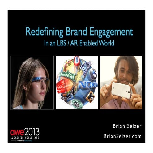 Redefining Brand Engagement in an LBS / AR Enabled World | PDF ...