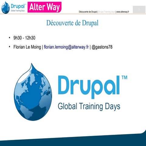 Présentation Drupal - Global Training Days | PPT