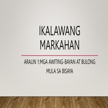 awiting bayan -a lesson in Filipino 7- third quarter | PPT