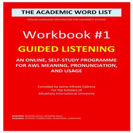 AWL Academic Word List - Workbook 01: Guided Listening Practice for Pre ...
