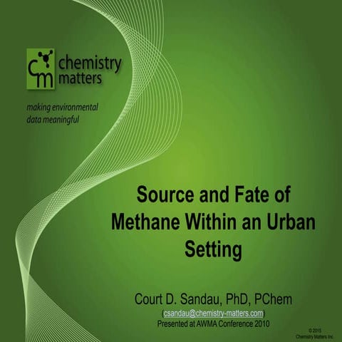 AWMA 2010 methane forensics in urban setting | PPT
