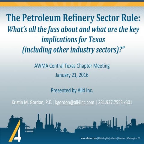 The Petroleum Refinery Sector Rule: What’s all the fuss about and what ...