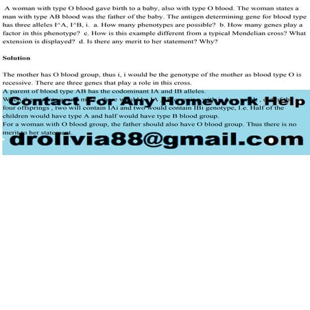 A woman with type O blood gave birth to a baby, also with type O bloo ...