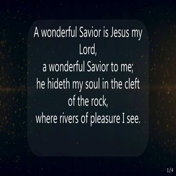 A wonderful savior is jesus my lord | PPSX