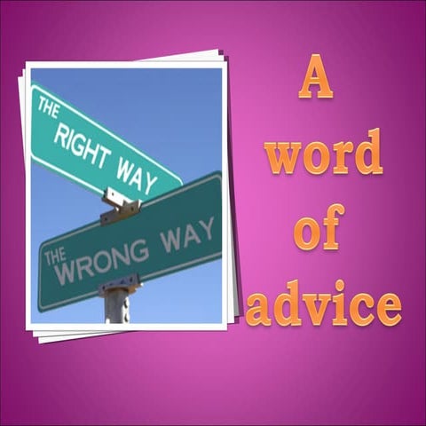 A word of advice | PPT