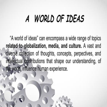A WORLD OF IDEAS presentation group 3.pptx