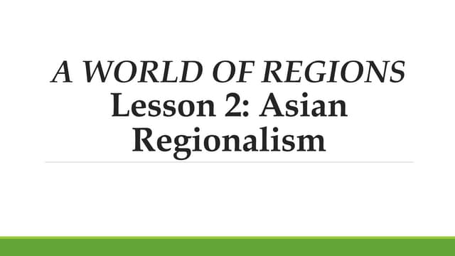 Asian Regionalism (The Contemporary World) | PPTX