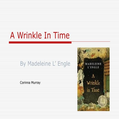 A Wrinkle In Time | PPT